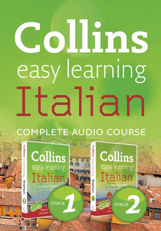 Collins Easy Learning Italian: Complete Audio Course: Stage 1 and 2 by ...