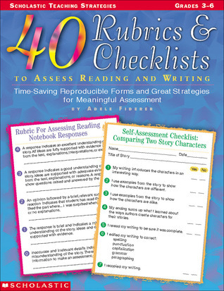 40 Rubrics & Checklists to Assess Reading and Writing by Adele Fiderer ...