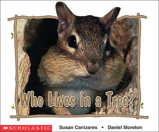 Who Lives In A Tree? (Science Emergent Reader) by Susan Cañizares ...