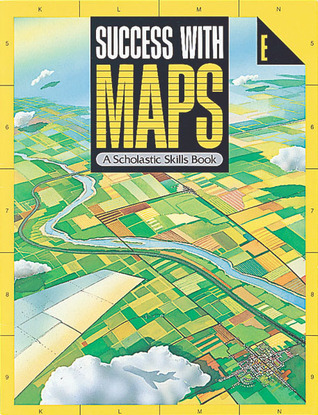 Success With Maps Scholastic Skills by Scholastic Inc. | Goodreads