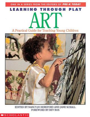 Art; Learning Through Play by Scholastic Inc. | Goodreads