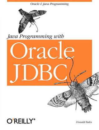Java Programming with Oracle JDBC: Oracle and Java Programming by ...