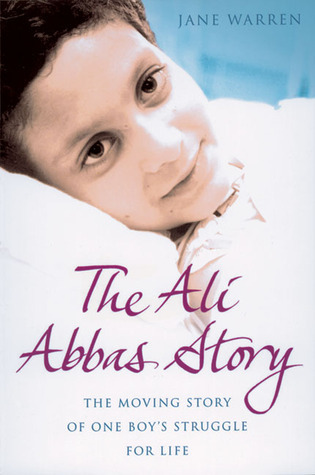 The Ali Abbas Story by Jane Warren | Goodreads