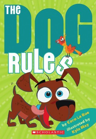 The Dog Rules by Coco La Rue | Goodreads