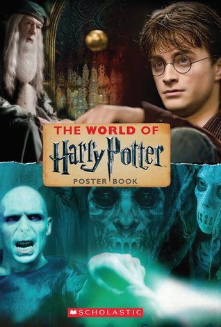 The World of Harry Potter Poster Book by Scholastic Inc. | Goodreads