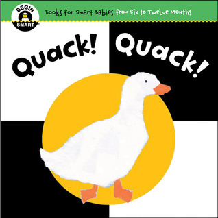 Begin Smart Quack! Quack! by Begin Smart Books | Goodreads