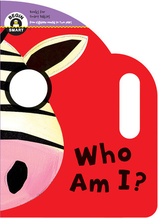 Begin Smart Who Am I? by Begin Smart Books | Goodreads