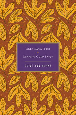 Cold Sassy Tree / Leaving Cold Sassy by Olive Ann Burns | Goodreads