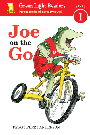 Joe on the Go by Peggy Perry Anderson | Goodreads