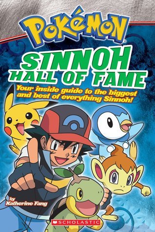 Pokémon: Sinnoh Hall of Fame Handbook by Katherine Fang | Goodreads