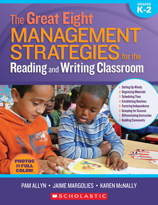 The Great Eight: Management Strategies for the Reading and Writing ...