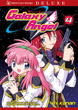 Galaxy Angel Volume 4 by Kanan | Goodreads