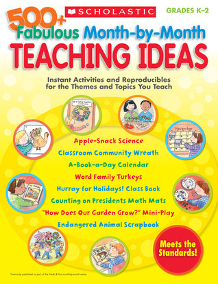 500+ Fabulous Month-by-Month Teaching Ideas: Instant Activities and ...