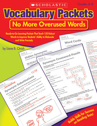 Vocabulary Packets: No More Overused Words: Ready-to-Go Learning ...