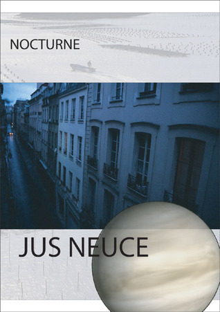 Nocturne by Jus Neuce | Goodreads