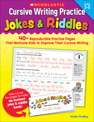 Cursive Writing Practice: Jokes & Riddles by Violet Findley | Goodreads
