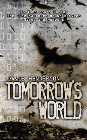 Tomorrow's World by Davie Henderson | Goodreads