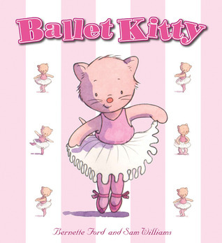 Ballet Kitty by Bernette G. Ford | Goodreads