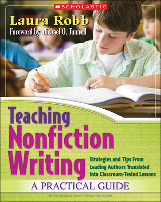 Teaching Nonfiction Writing: A Practical Guide: Strategies and Tips ...