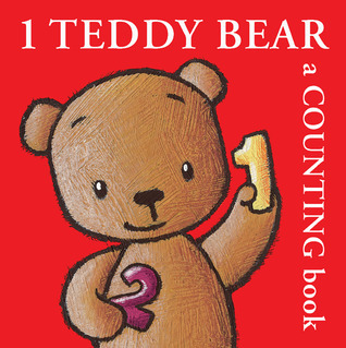 1 Teddy Bear: A Counting Book by Bernette G. Ford | Goodreads
