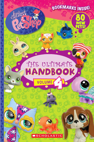 Littlest Pet Shop: The Ultimate Handbook: Volume 4 by Samantha Brooke ...