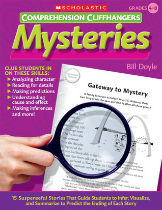 Comprehension Cliffhangers: Mysteries: 15 Suspenseful Stories That ...