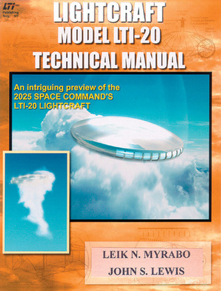 Lightcraft Model Lti-20 Technical Manual: 2025 Space Command's Lti-20 ...