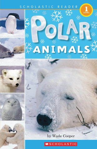 Polar Animals by Wade Cooper | Goodreads