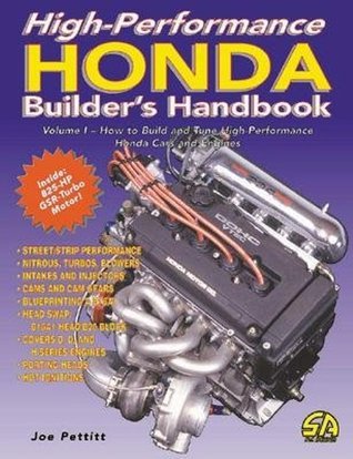 High-Performance Honda Builder's Handbook: How to Build and Tune High ...
