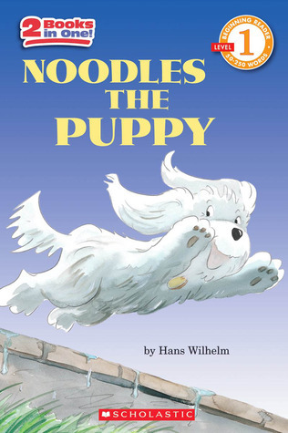 Noodles the Puppy by Hans Wilhelm | Goodreads