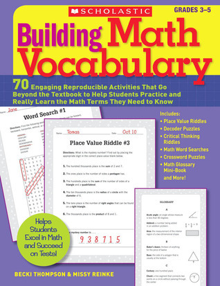 Building Math Vocabulary: 70 Engaging Reproducible Activities, Grades 3 ...