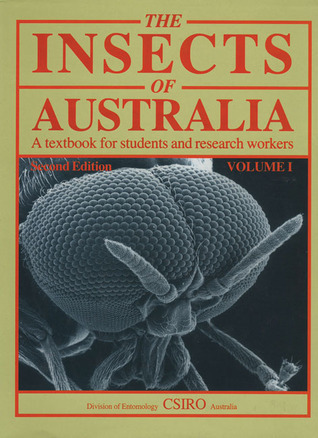 Insects of Australia, Volume 1: A Textbook for Students and Research ...