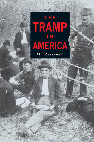 Tramp in America by Tim Cresswell | Goodreads