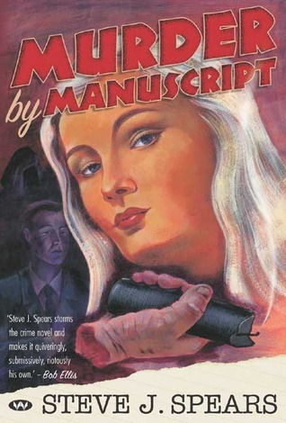 Murder by Manuscript (Pentangeli Papers series) by Steve J. Spears ...
