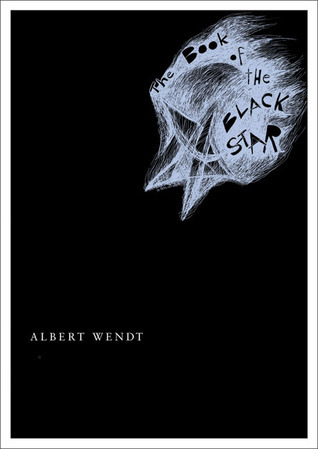 The Book of the Black Star by Albert Wendt | Goodreads