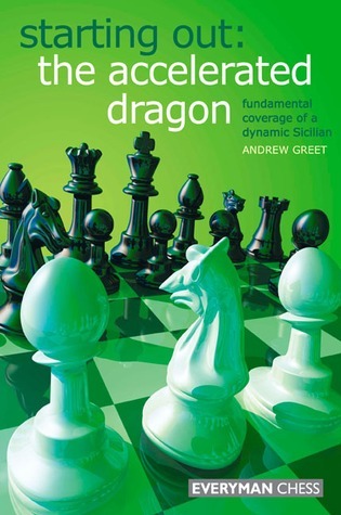 Starting Out: The Accelerated Dragon: Fundamental Coverage Of A Dynamic ...