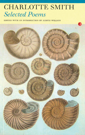 Selected Poems: Charlotte Smith by Charlotte Turner Smith | Goodreads