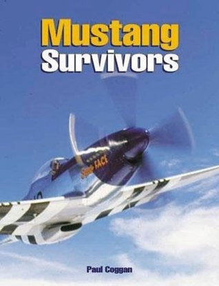 Surviving P 51 Mustangs