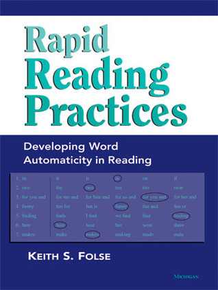 Rapid Reading Practices: Developing Word Automaticity in Reading by ...