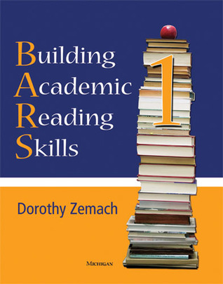 Building Academic Reading Skills 1 by Dorothy Zemach | Goodreads