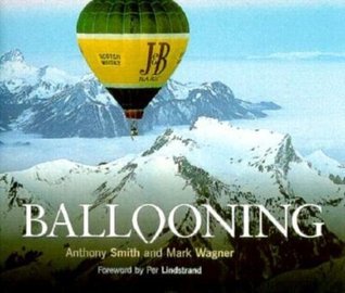 Ballooning by Anthony Smith | Goodreads