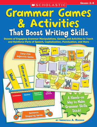 Grammar Games & Activities That Boost Writing Skills: Dozens of ...