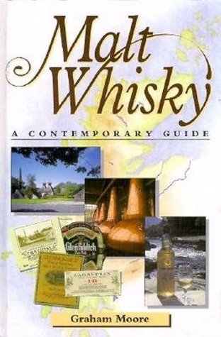 Malt Whisky by Graham Moore | Goodreads