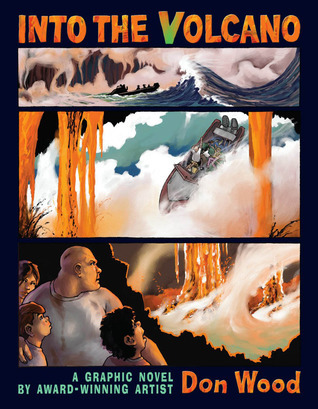 Into The Volcano by Don Wood | Goodreads