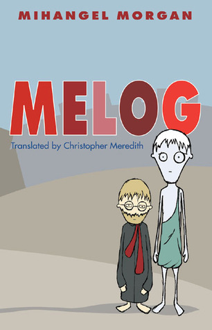 Melog by Mihangel Morgan | Goodreads