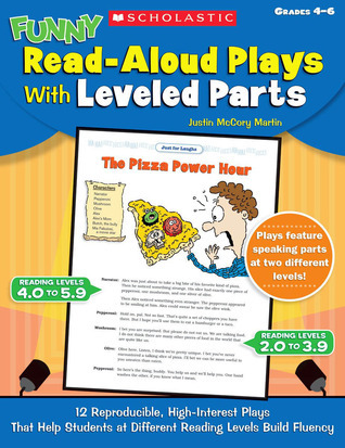 Funny Read-Aloud Plays With Leveled Parts: 12 Reproducible, High ...