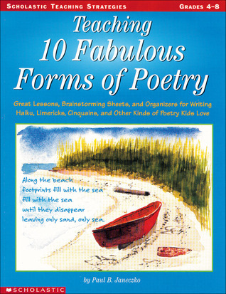 Teaching 10 Fabulous Forms Of Poetry: Great Lessons, Brainstorming ...