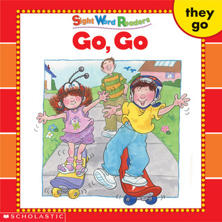 Go, Go (Sight Word Readers) (Sight Word Library) by Linda Ward Beech ...