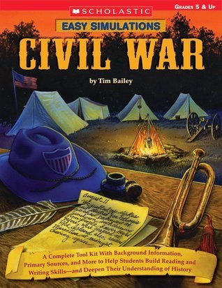 Easy Simulations: Civil War: A Complete Tool Kit With Background ...
