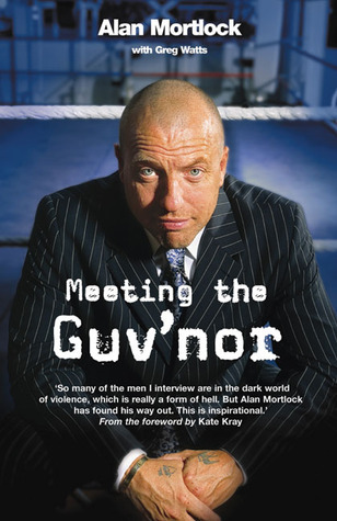 Meeting the Guv'nor (Hodder Christian Books) by Alan Mortlock | Goodreads